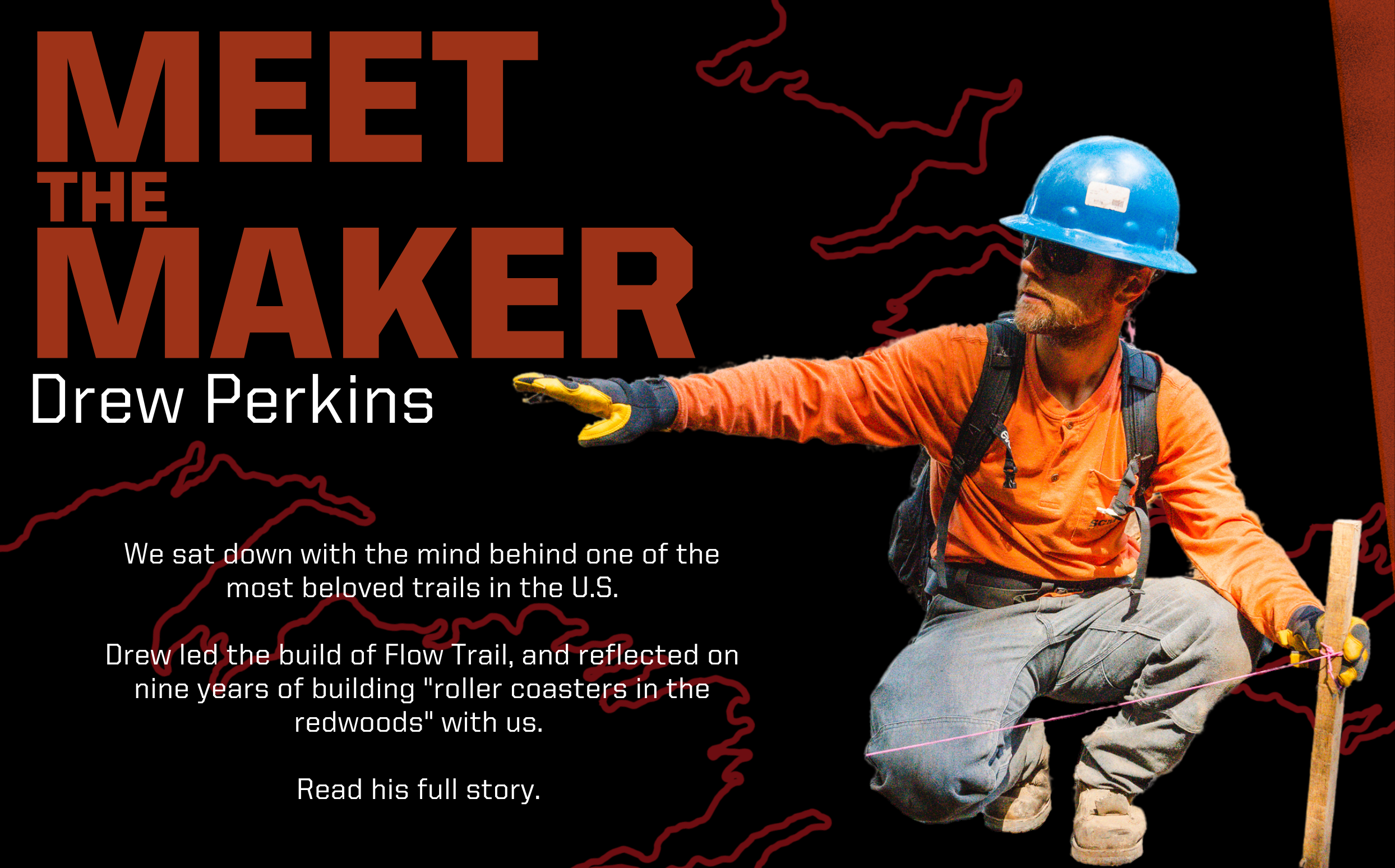 Meet the Maker: Drew Perkins, Designer of Flow Trail